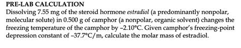 solved pre lab calculation dissolving 7 55mg of the steroid