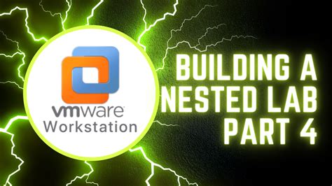 vmware workstation 17 nested home lab part 4a b vmexplorer