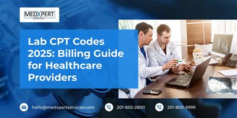 Lab CPT Codes 2025 Billing Guide For Healthcare Providers Med Xpert Services