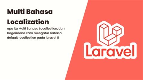 Belajar Framework Laravel 48 Multi Bahasa Localization — Minarsih Tech