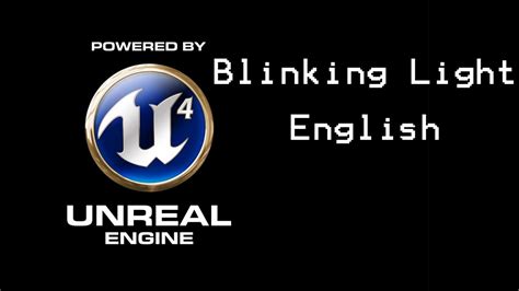 unreal engine 4 tutorial blinking light english youtube