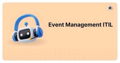 Importance Of Itil Event Management In Modern It Operations
