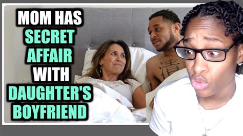 Mom Has Secret Affair With Daughters Boyfriend Life Reels Reaction