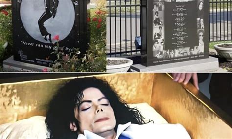 Grób Michaela Jacksona Został Ponownie Otwarty Po 15 Latach Ujawniając