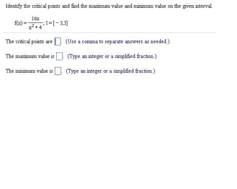 Solved Identify The Critical Points And Find The Maximum Chegg