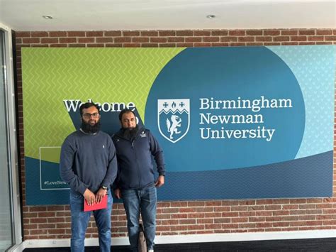 Siraj Hussain On Linkedin Really Enjoyable Visit Today To Birmingham Newman University To See Dr…