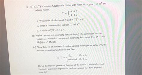 solved 3 a x y is bivariate gaussian distributed with