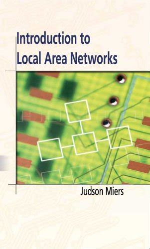 Introduction To Local Area Networks By Miers Judson Very Good 2006