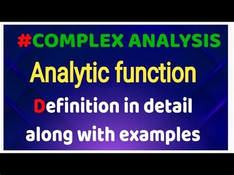 Analytic Function Definition In Detail Along With Examples Complex Analysis CSIR NET JRF