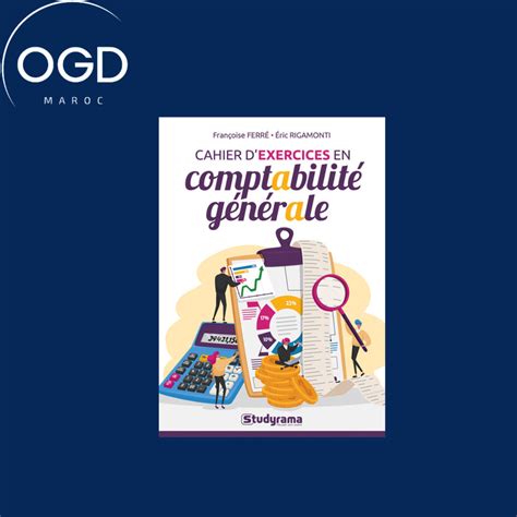 Les Cahiers Cahier Dexercices En Comptabilite Generale