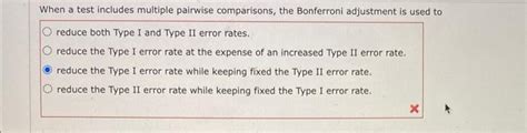 Solved When A Test Includes Multiple Pairwise Comparisons