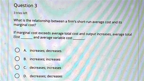 solved question 3 3 tries left what is the relationship between a firm