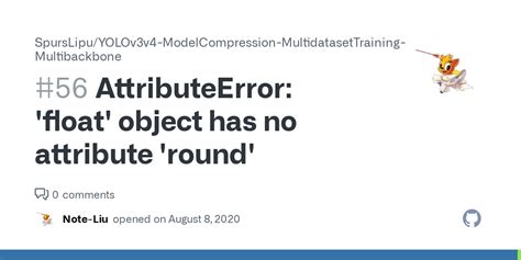Attributeerror Float Object Has No Attribute Round · Issue 56