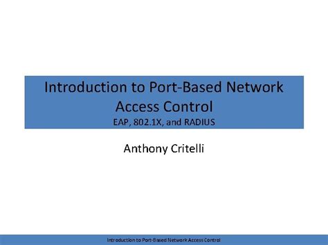 introduction to portbased network access control eap 802