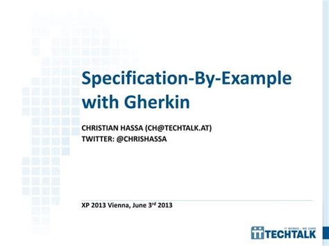 Tutorial Implementing Specification By Example With Gherkin Ppt