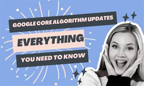 Google Core Algorithm Updates Everything You Need To Know Online Marketing Help