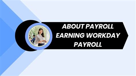 Workday Payroll Understanding Payroll Earnings Workday Course