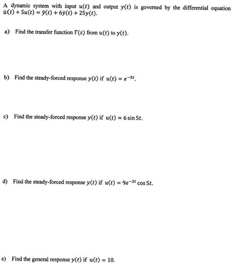Solved A Dynamic System With Input U T And Output Y T Is Chegg Com
