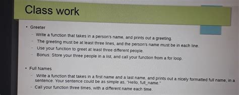 Solved Class Work Greeter Write A Function That Takes In A