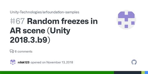 Random Freezes In AR Scene Unity B Issue Unity Technologies Arfoundation