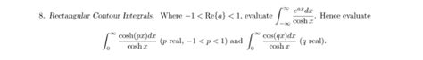 Solved Rectangular Contour Integrals Where 1