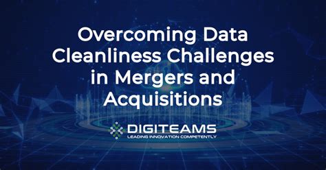 Overcoming Data Cleanliness Challenges in Mergers and Acquisitions – AICA's blog