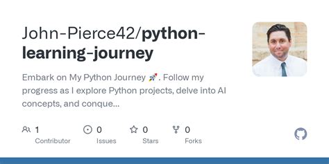 Github John Pierce42python Learning Journey Embark On My Python
