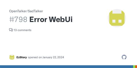 error webui · issue 798 · opentalker sadtalker · github