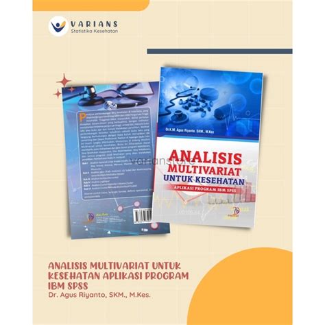 Jual Analisis Multivariat Untuk Kesehatan Aplikasi Program Ibm Spss