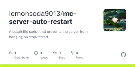 github lemonsoda9013 mc server auto restart a batch file script that