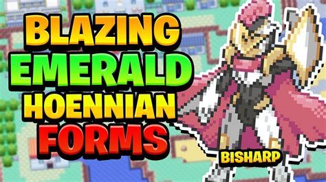 Can I Beat Pokemon Blazing Emerald Using Only The New Hoennian Forms