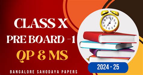Class 10 Bangalore Sahodaya Qp And Ms 2 Sets