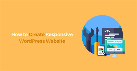 step by step guide how to create responsive wordpress website