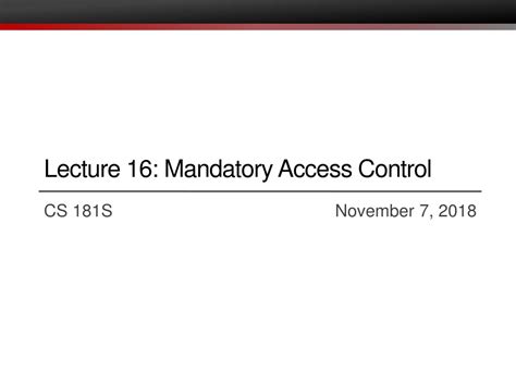 Ppt Lecture 16 Mandatory Access Control Powerpoint Presentation