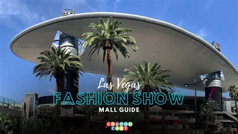 Fashion Show Mall Las Vegas — Stores Map And Hours Occupi