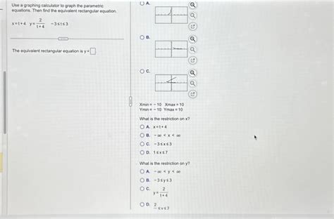 Solved Use A Graphing Calculator To Graph The Parametric