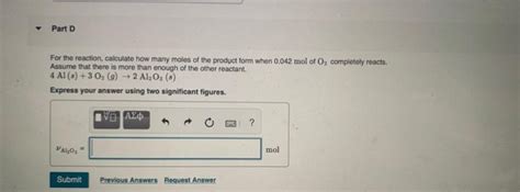 Solved Part C For The Reaction Calculate How Many Moles Of Chegg