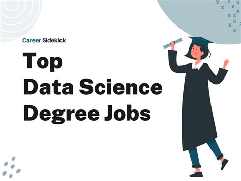 Top Data Science Degree Jobs Career Sidekick