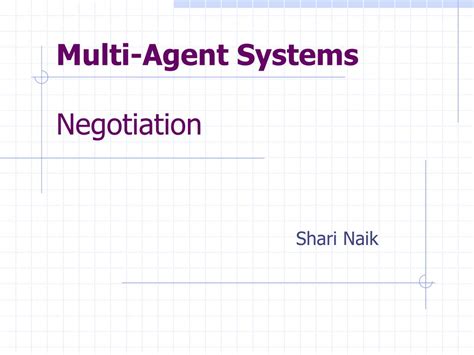 PPT Multi Agent Systems Negotiation PowerPoint Presentation Free Download ID