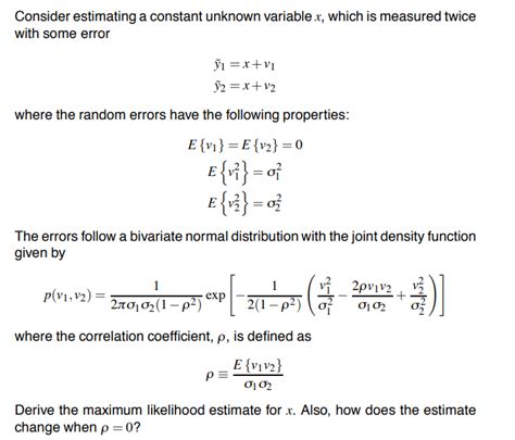 solved consider estimating a constant unknown variable x