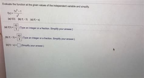 solved evaluate the function at the given values of the
