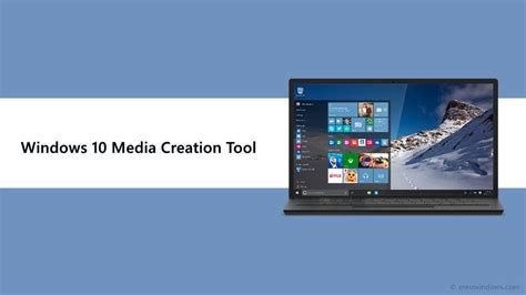 Create Media Tool Windows 10 Launchkol