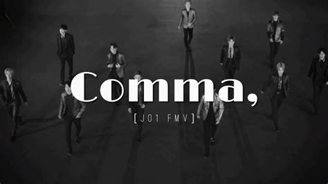 Jo1 「comma 」fmv Youtube