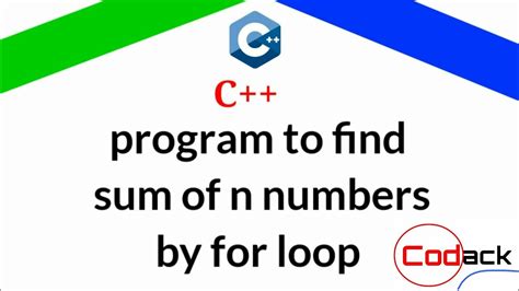 C Program To Find Sum Of N Numbers By For Loop Youtube