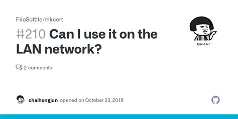 Can I Use It On The LAN Network Issue FiloSottile Mkcert GitHub