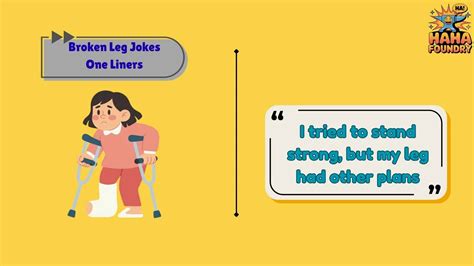 335 Broken Leg Jokes One Liners Hilarious Picks