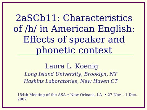 Pdf Characteristics Of H In American English Effects Of Speaker