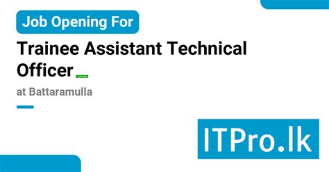 Trainee Assistant Technical Officer At Battaramulla Sri Lanka Itprolk