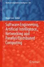 Software Engineering, Artificial Intelligence, Networking and Parallel/Distributed Computing ...