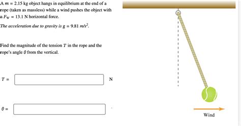 Solved A M 2 15kg Object Hangs In Equilibrium At The End Of Chegg Com